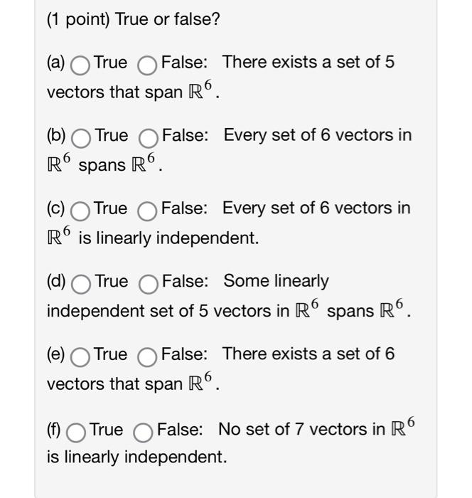 Solved ( 1 point) True or false? (a) True False: There | Chegg.com