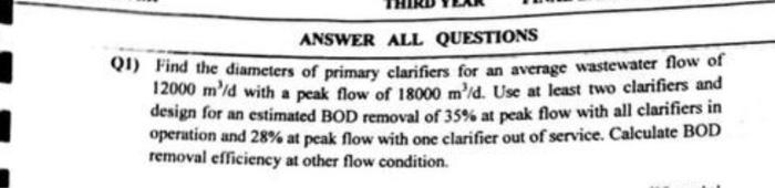 Solved 1) Find the diameters of primary clarifiers for an | Chegg.com