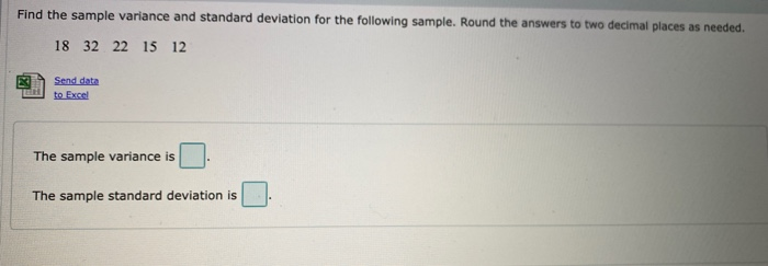 Solved Find the sample variance and the standard deviation | Chegg.com