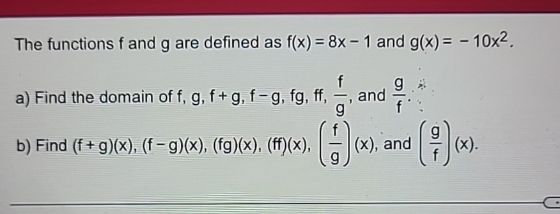 Solved The functions f ﻿and g ﻿are defined as f(x)=8x-1 ﻿and | Chegg.com