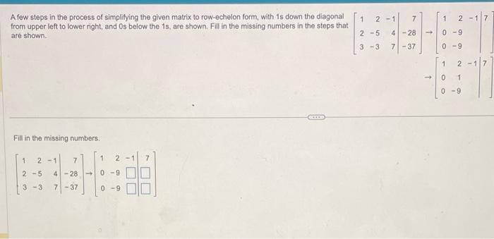 Solved →⎣⎡10021−9−17⎦⎤ Fill in the missing numbers. | Chegg.com