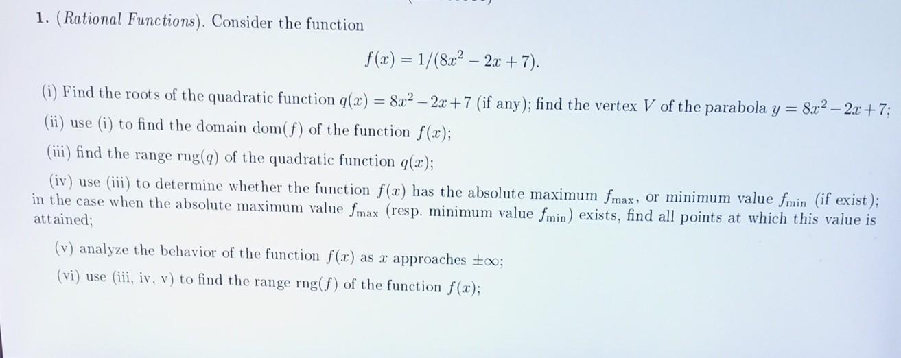 Solved 1. (Rational Functions). Consider the function | Chegg.com