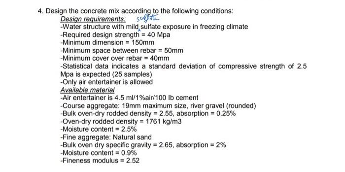 Solved 4. Design the concrete mix according to the following | Chegg.com