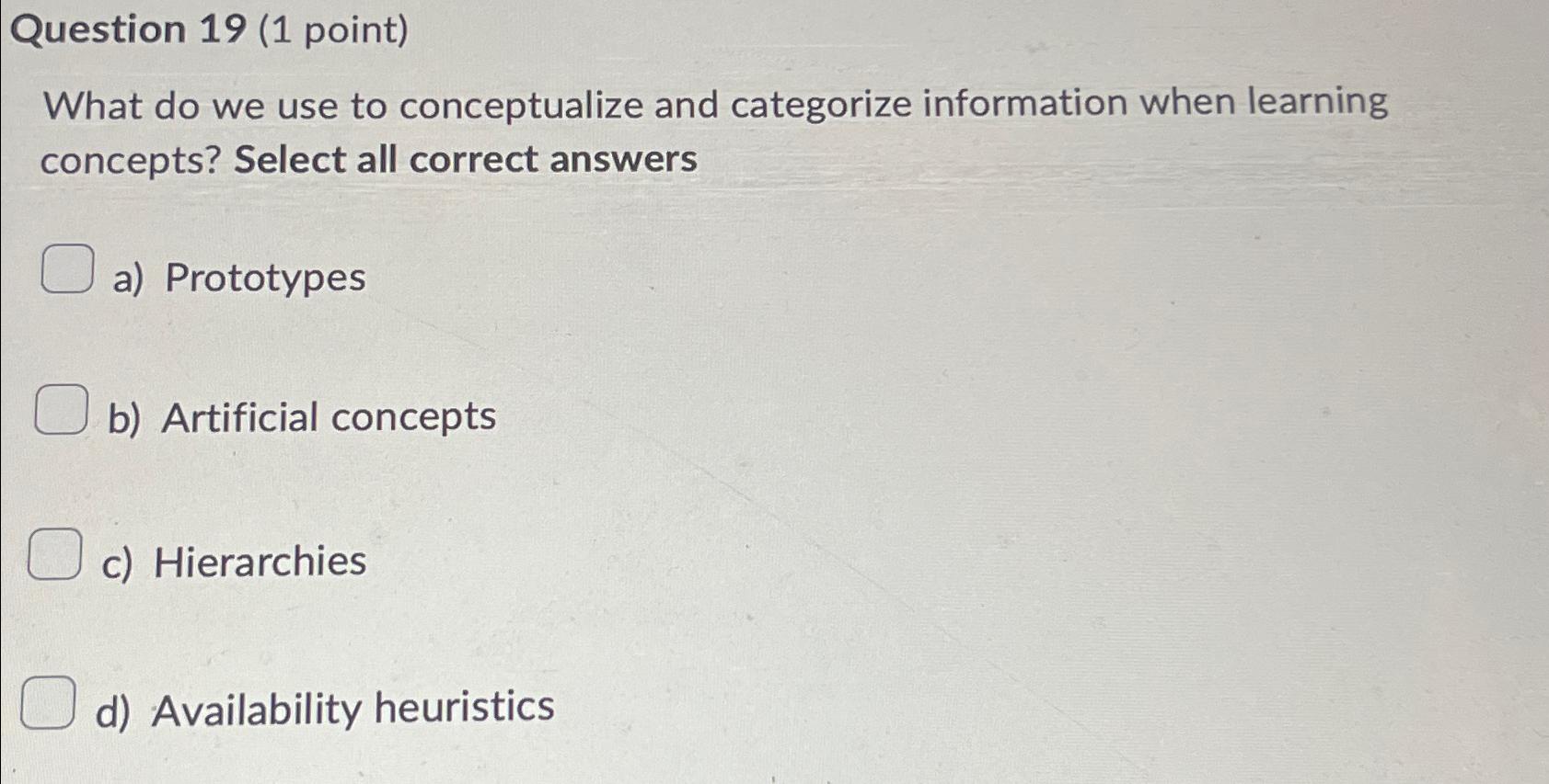 Solved Question 19 (1 ﻿point)What do we use to conceptualize | Chegg.com