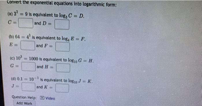 Solved Convert the exponential equations into logarithmic | Chegg.com
