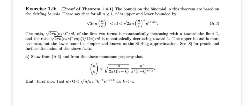 Solved Exercise 1.9: (Proof of Theorem 1.4.1) The bounds on | Chegg.com