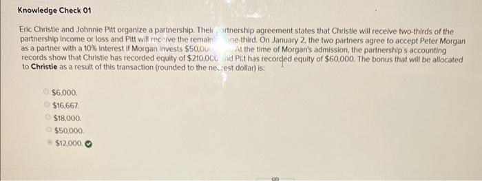 Solved Eric Christie and Johnnie Pitt organize a | Chegg.com