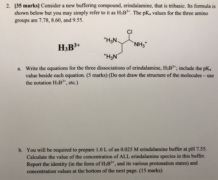 Solved 2. [35 marks] Consider a new buffering compound, | Chegg.com