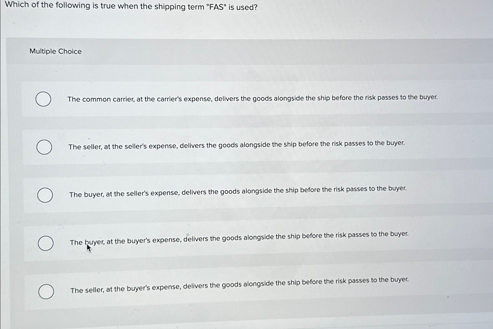 Solved Which of the following is true when the shipping term | Chegg.com