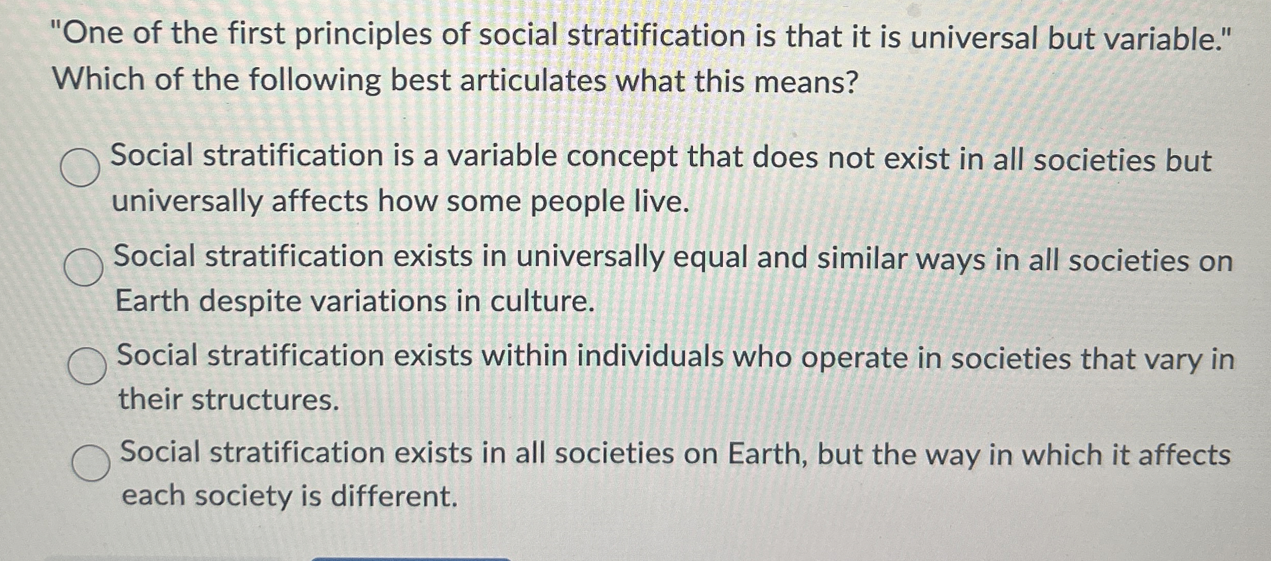 Solved "One of the first principles of social stratification | Chegg.com