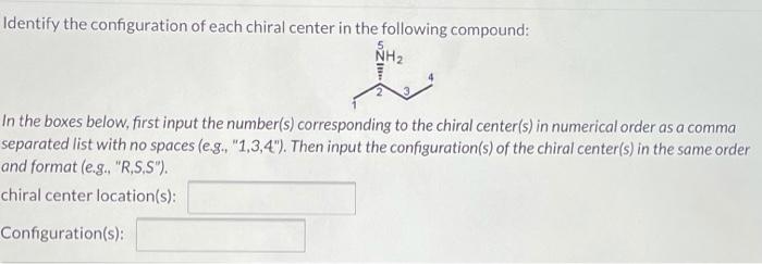 Solved Identify the configuration of each chiral center in | Chegg.com