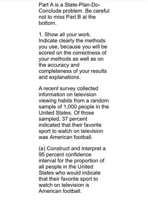 Solved Part A is a State-Plan-Do- Conclude problem. Be | Chegg.com