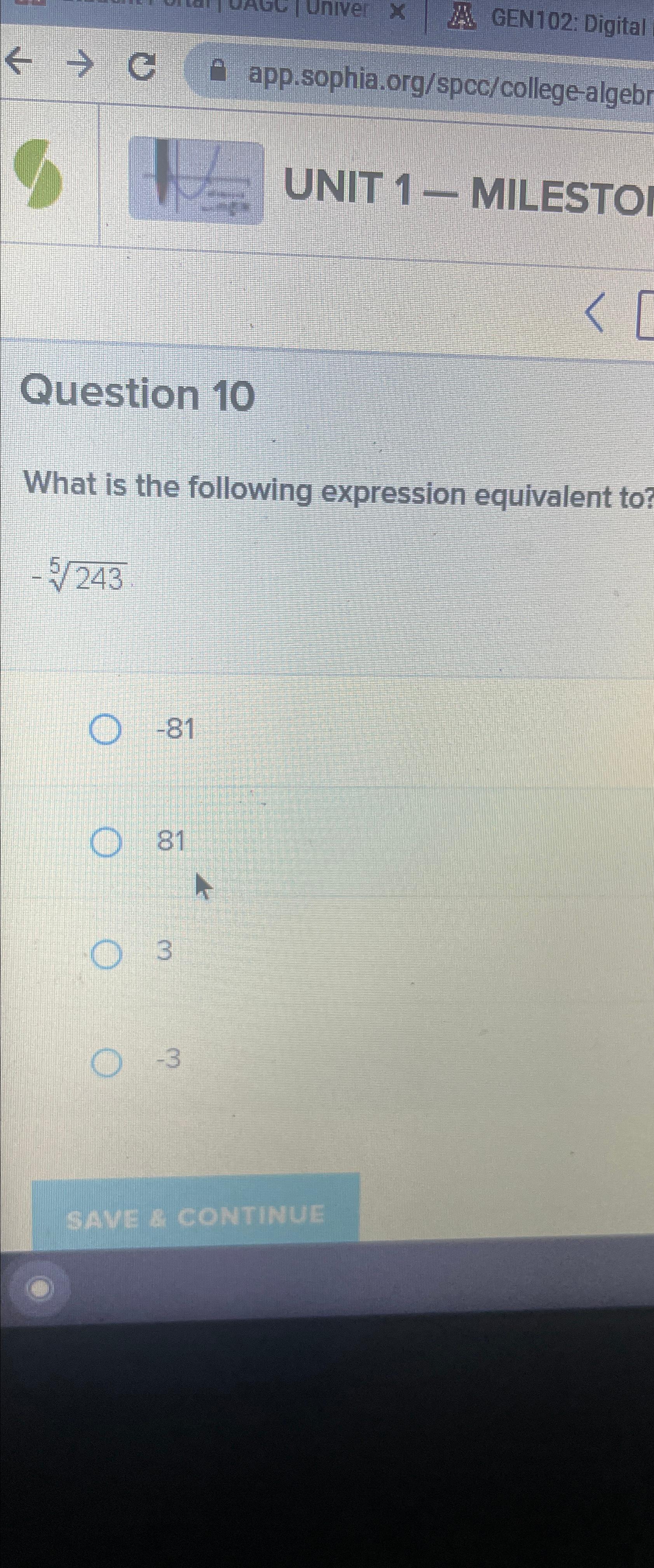 Solved UNIT 1 - ﻿MILESTOIQuestion 10What is the following | Chegg.com