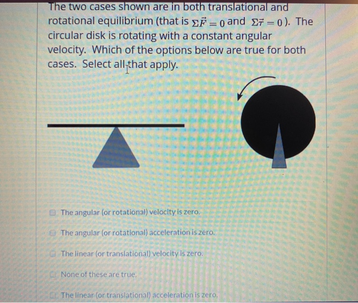 Solved The two cases shown are in both translational and | Chegg.com