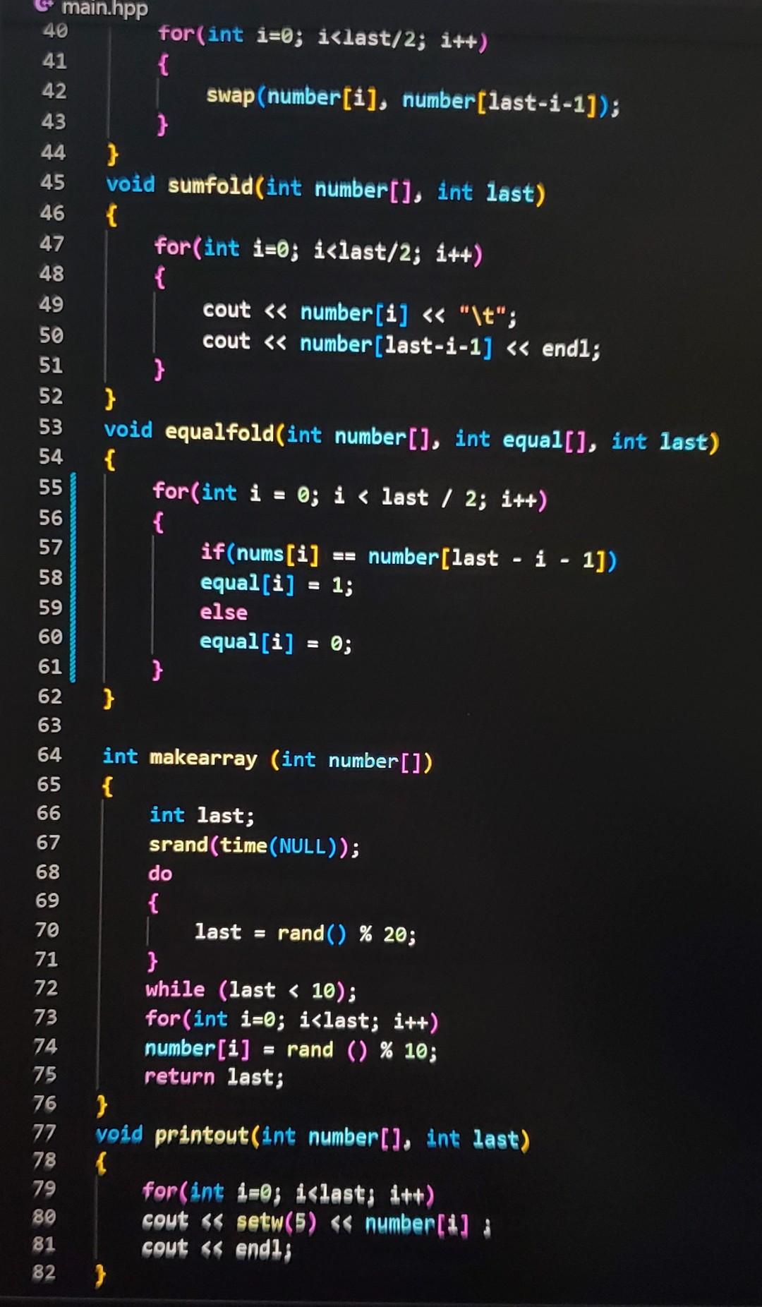 Solved Dridad. swapfold(int number[ ], int last); void | Chegg.com