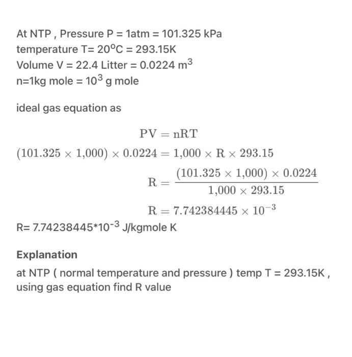 Solved 4. Find the value of Rmole in J/kgmoleK at NTP using | Chegg.com