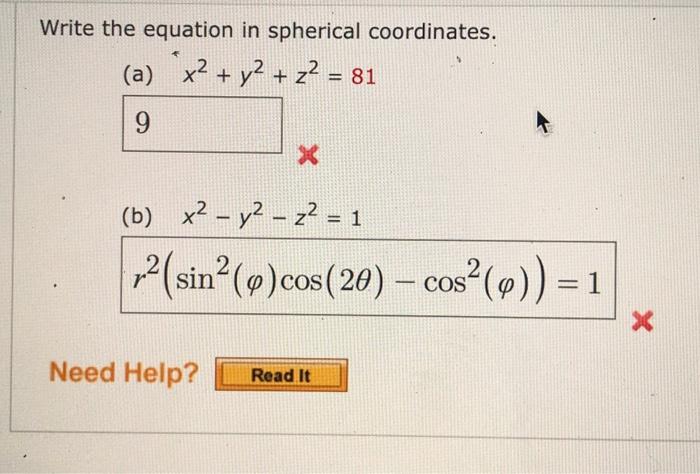 Solved Write the equation in spherical coordinates. (a) | Chegg.com