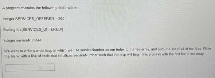 Solved A program contains the following declarations: | Chegg.com