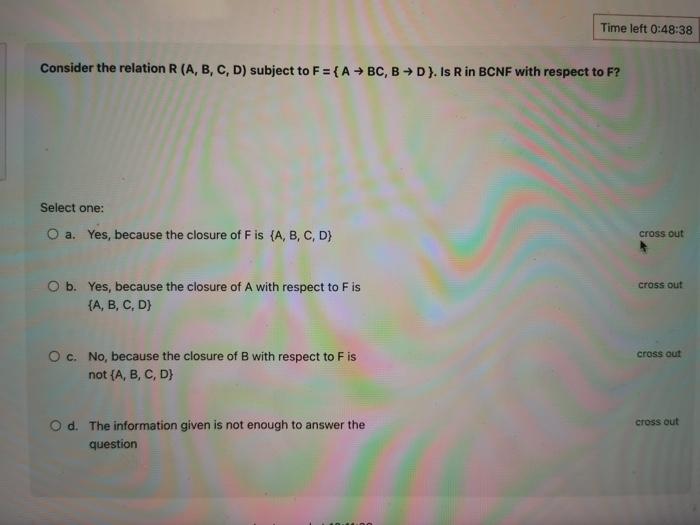Solved Consider the relation R (A, B, C, D) subject to F = | Chegg.com
