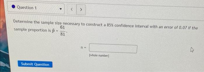 Solved Determine the sample size necessary to construct a | Chegg.com
