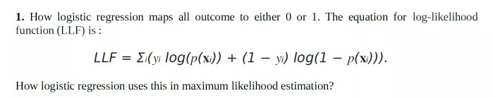 Solved How logistic regression maps all outcome to either 0 | Chegg.com