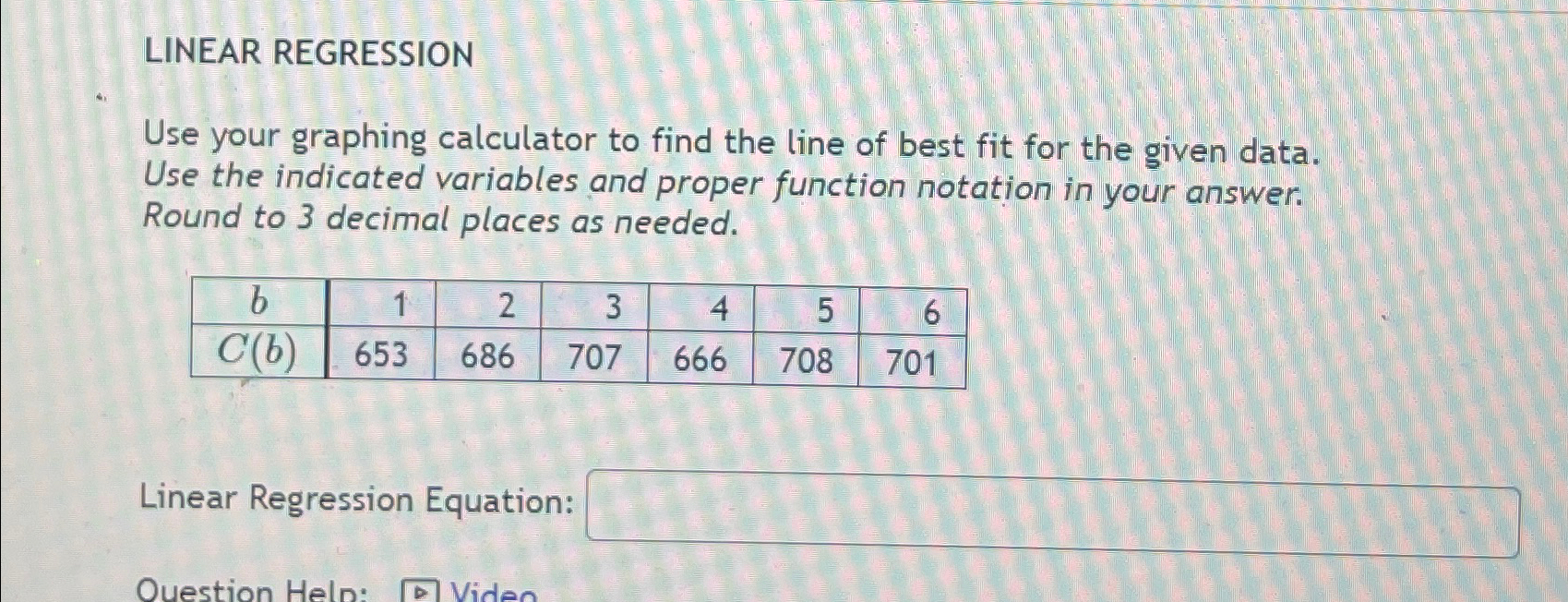 Solved LINEAR REGRESSIONUse your graphing calculator to find | Chegg.com