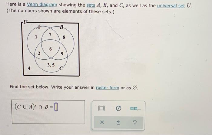 Here is a Venn diagram showing the sets A, B, and C, | Chegg.com