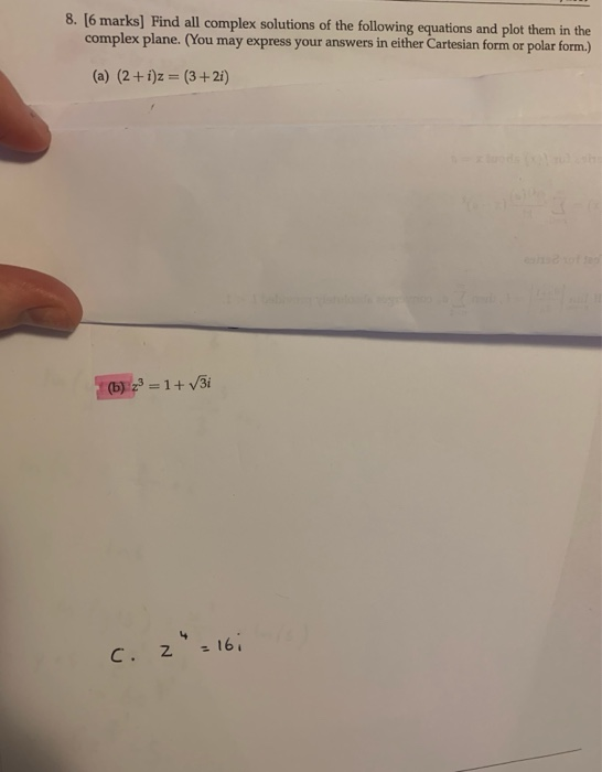 Solved Find all complex solutions of the following equations | Chegg.com