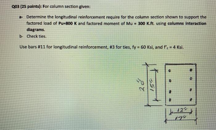 Solved Q03 (25 points): For column section given: 2- | Chegg.com