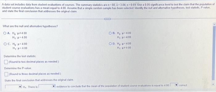 Solved \r\nA. \\( \\mathrm{H}_{0}, \\mu \\neq 4,00 \\) B. | Chegg.com