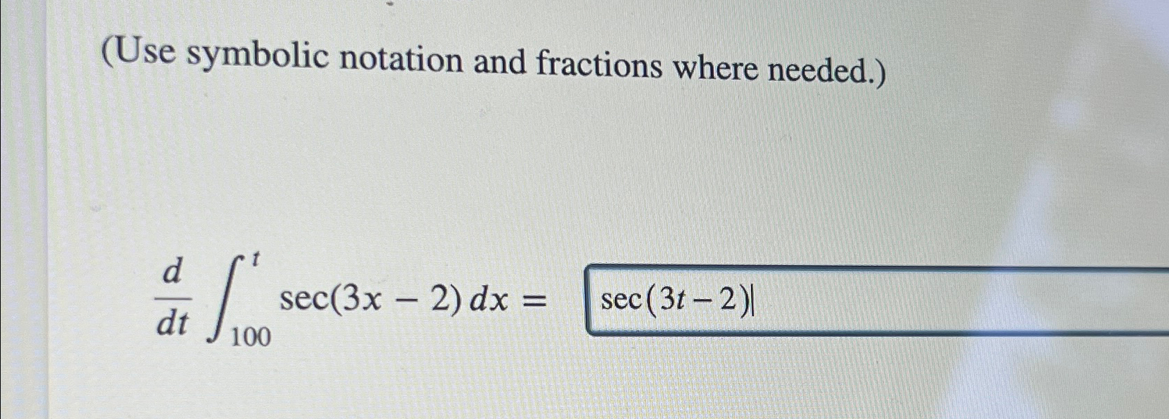 Solved (Use symbolic notation and fractions where | Chegg.com