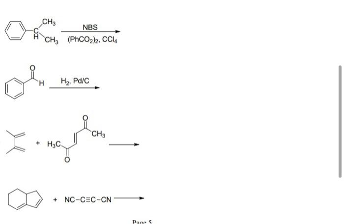 Solved CH3 NBS CH, (PhCO2)2, CCIA H Hz. Pd/C CH3 I may + | Chegg.com