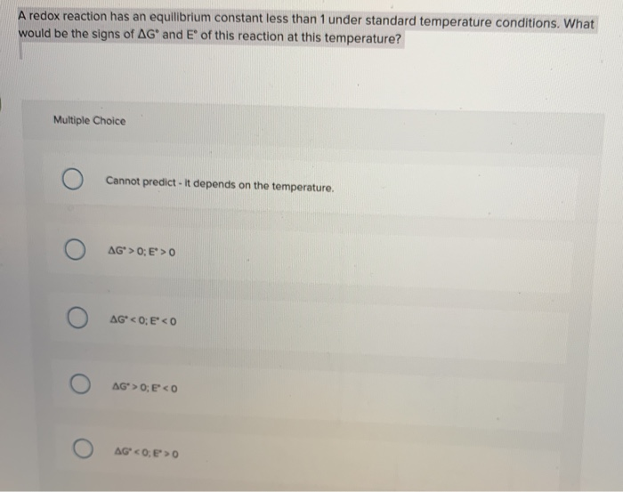 Solved A redox reaction has an equilibrium constant less | Chegg.com
