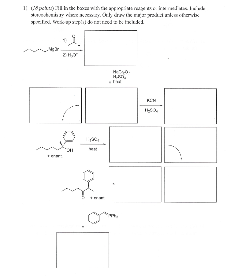 Solved Fill in the boxes with the appropriate reagents or | Chegg.com