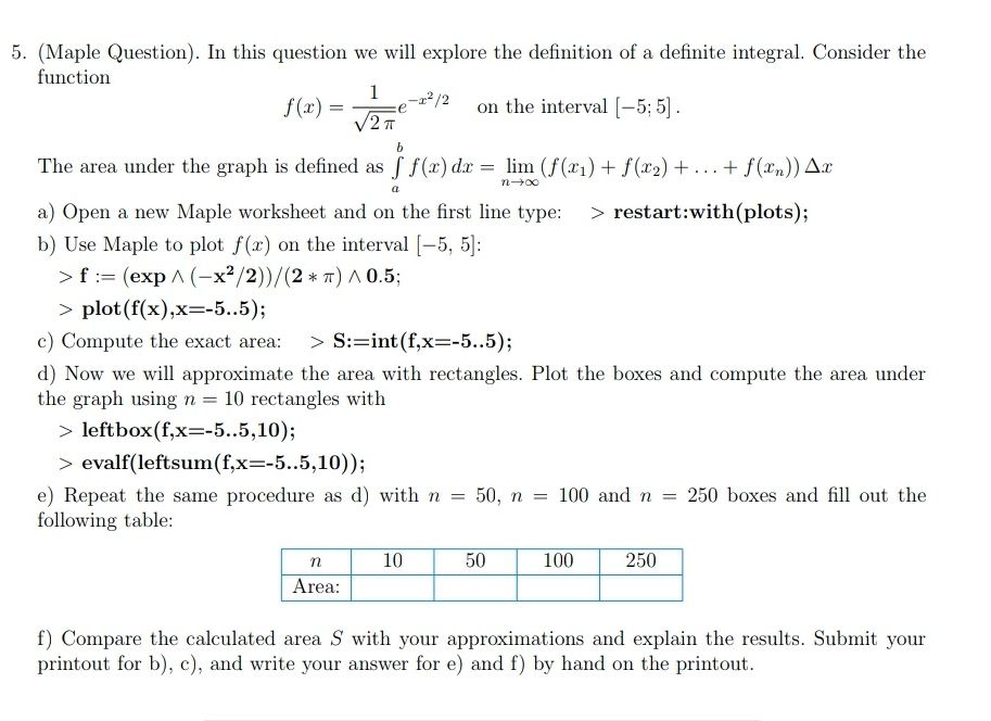 (Maple Question). ﻿In this question we will explore | Chegg.com