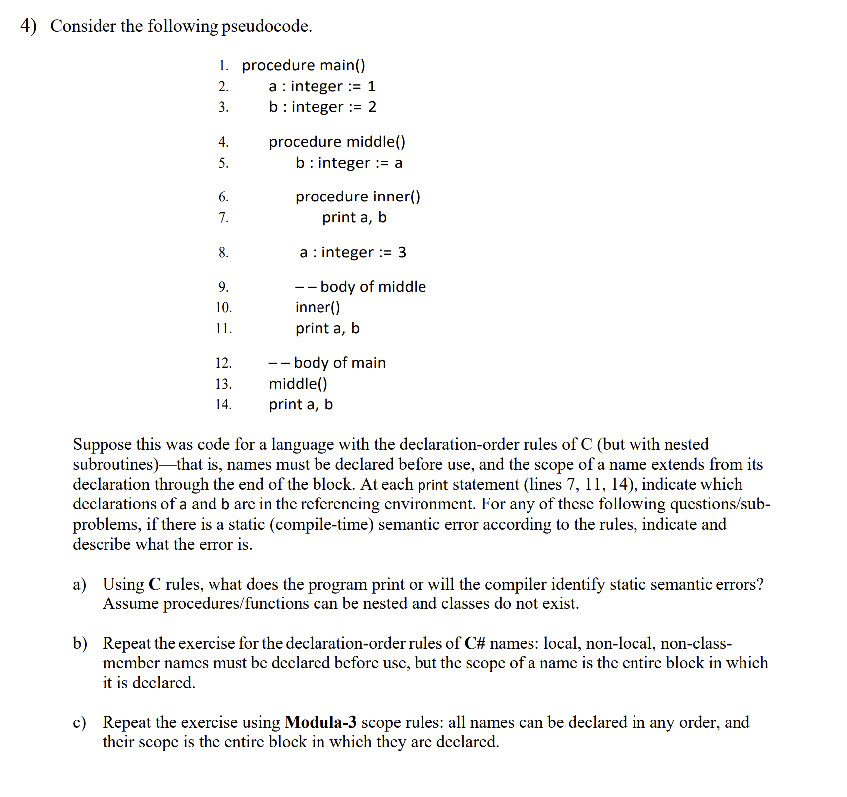 Solved Consider the following pseudocode.Suppose this was | Chegg.com