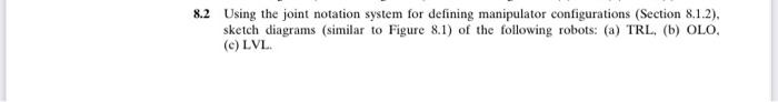 Solved 8.2 Using the joint notation system for defining | Chegg.com
