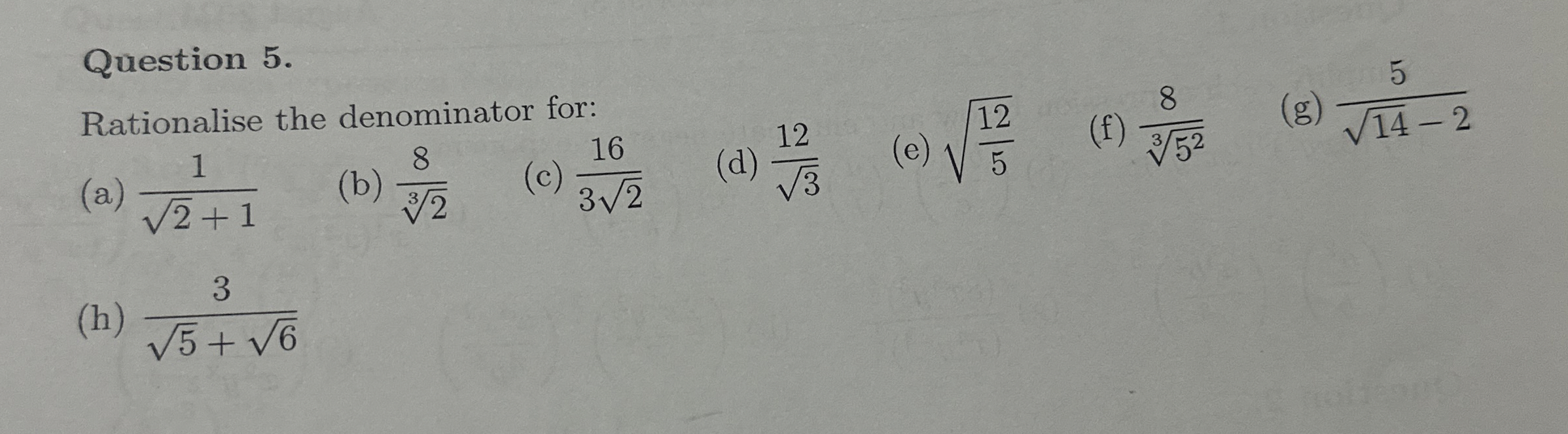 Solved Question 5.Rationalise the denominator | Chegg.com