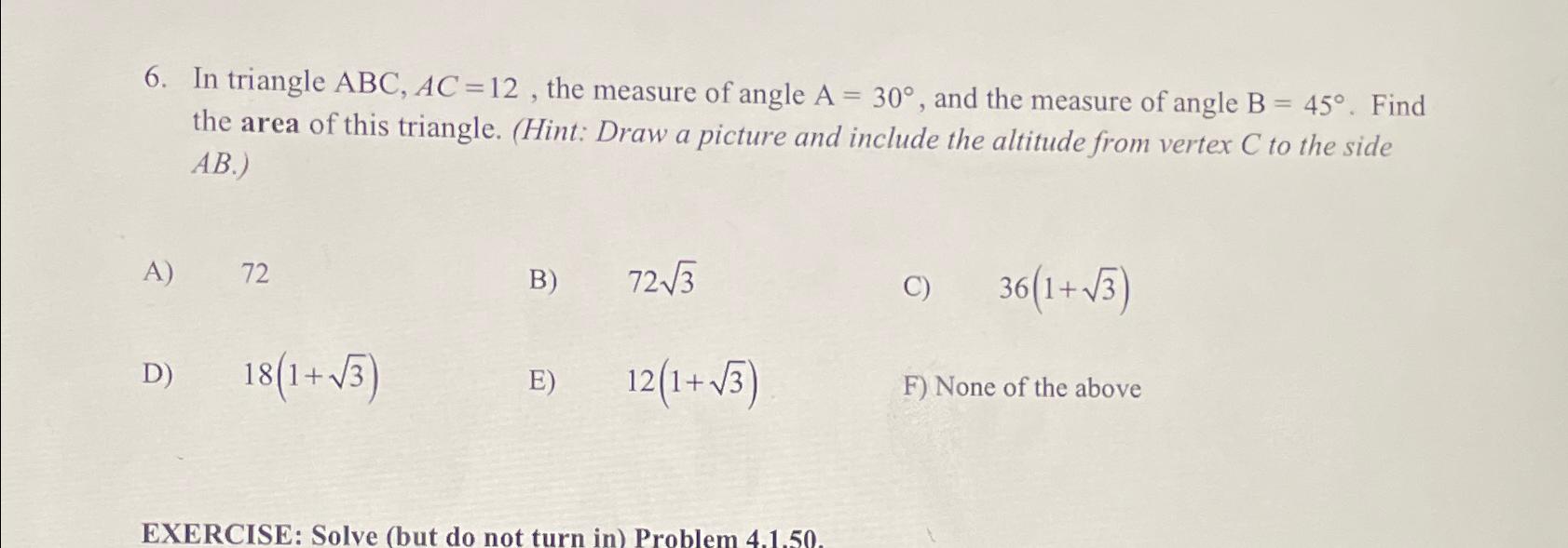 Solved In triangle ABC,AC=12, ﻿the measure of angle A=30°, | Chegg.com