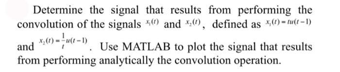 Solved Determine the signal that results from performing the | Chegg.com