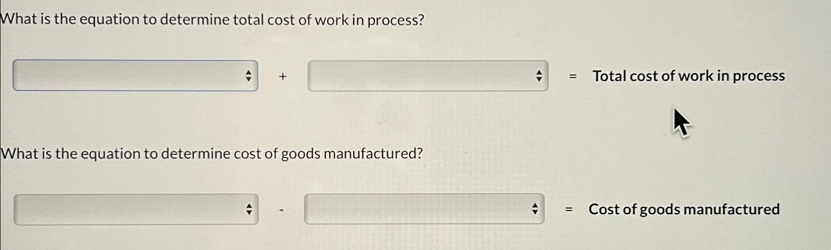 Solved What is the equation to determine total cost of work | Chegg.com