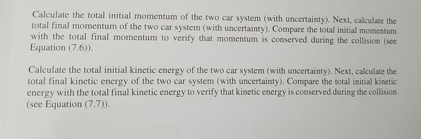 Solved Calculate the total initial momentum of the two car | Chegg.com