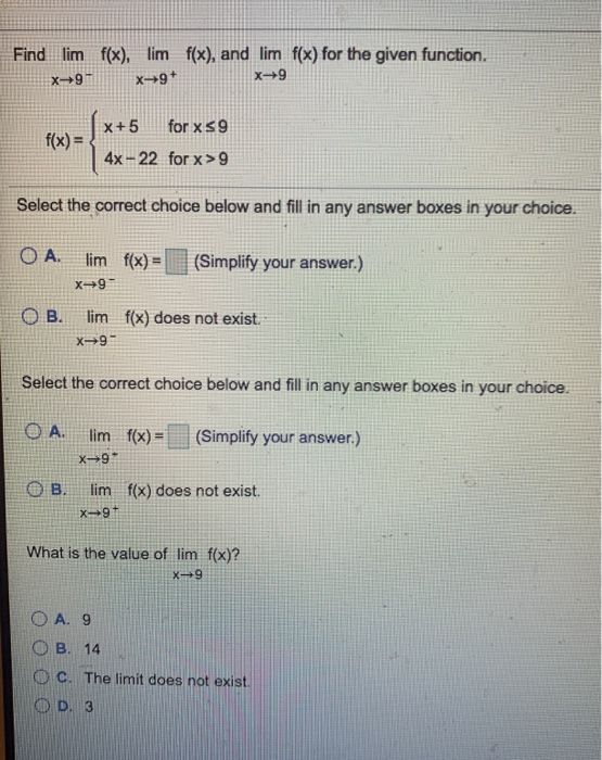 Solved Find Lim F X Lim F X And Lim F X For The Given