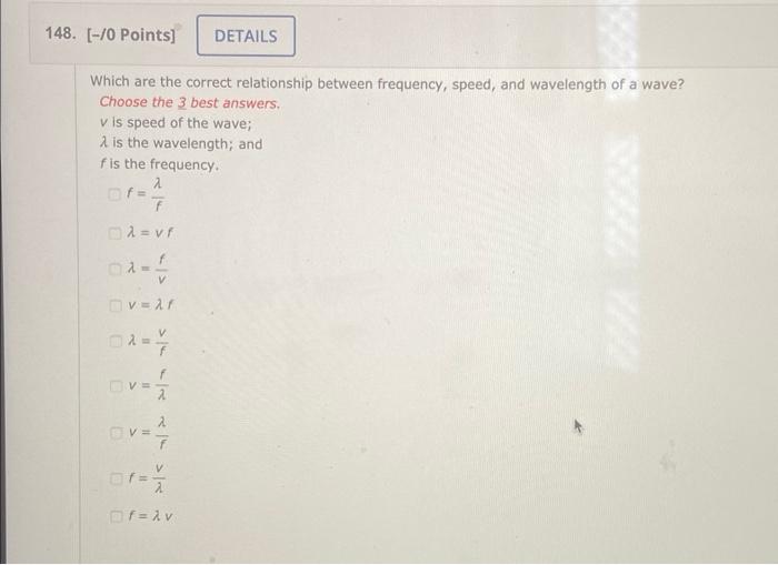 Solved Which are the correct relationship between frequency, | Chegg.com
