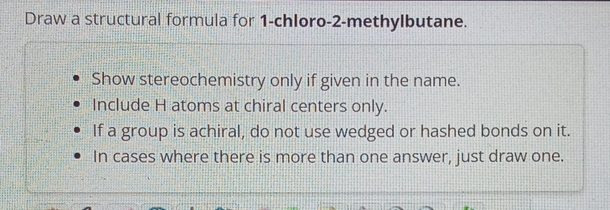 Solved Draw a structural formula for | Chegg.com