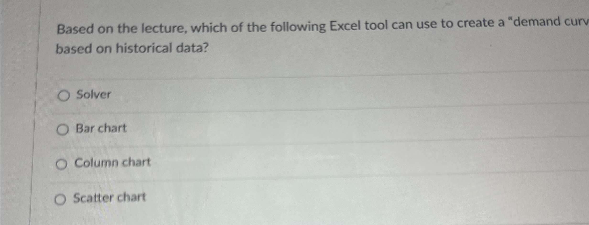 Solved Based on the lecture, which of the following Excel | Chegg.com