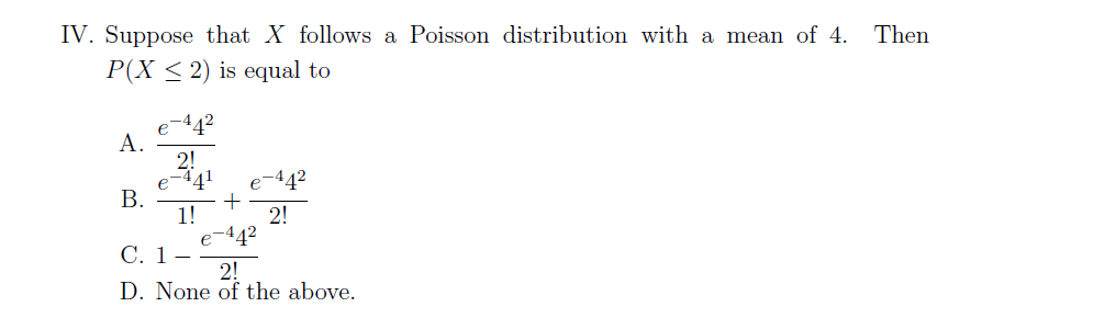 Solved IV. ﻿Suppose that x ﻿follows a Poisson distribution | Chegg.com