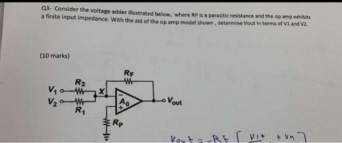 Solved Q3- Consider the voltage adder illustrated below, | Chegg.com