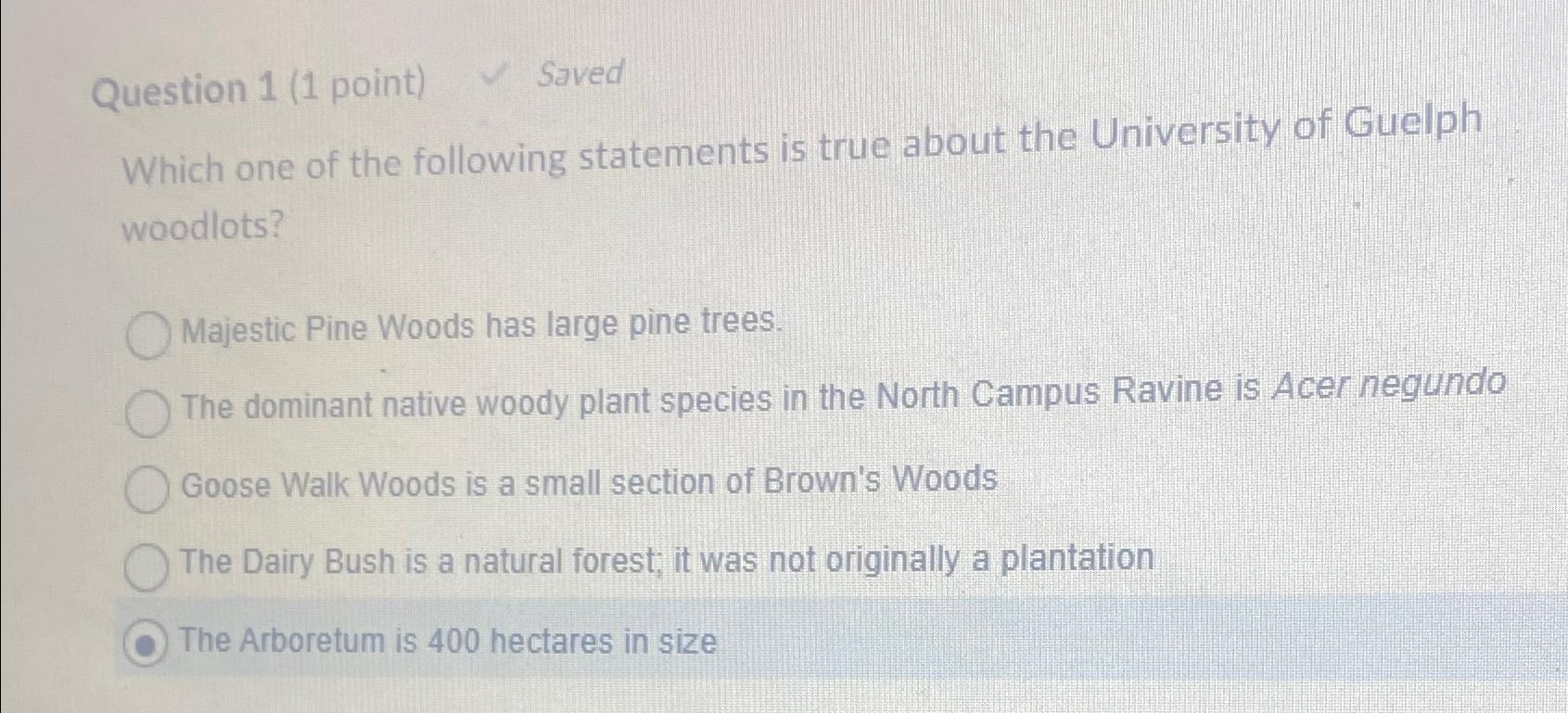 Solved Question 1 (1 ﻿point)SavedWhich one of the following | Chegg.com