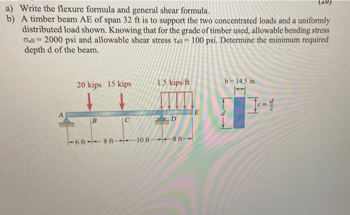 Solved (40) a) Write the flexure formula and general shear | Chegg.com